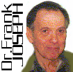 Dr. Frank Joseph Bio (frankbio.htm)